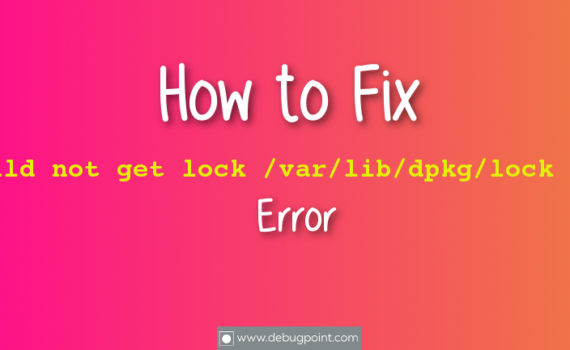 Tutorials Archives - Page 2 of 7 - debugpoint.com