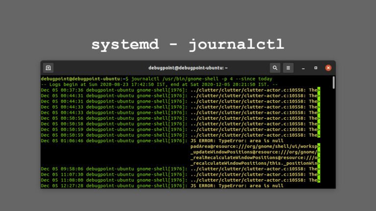 A Guide to systemd journal clean up process [With Examples]
