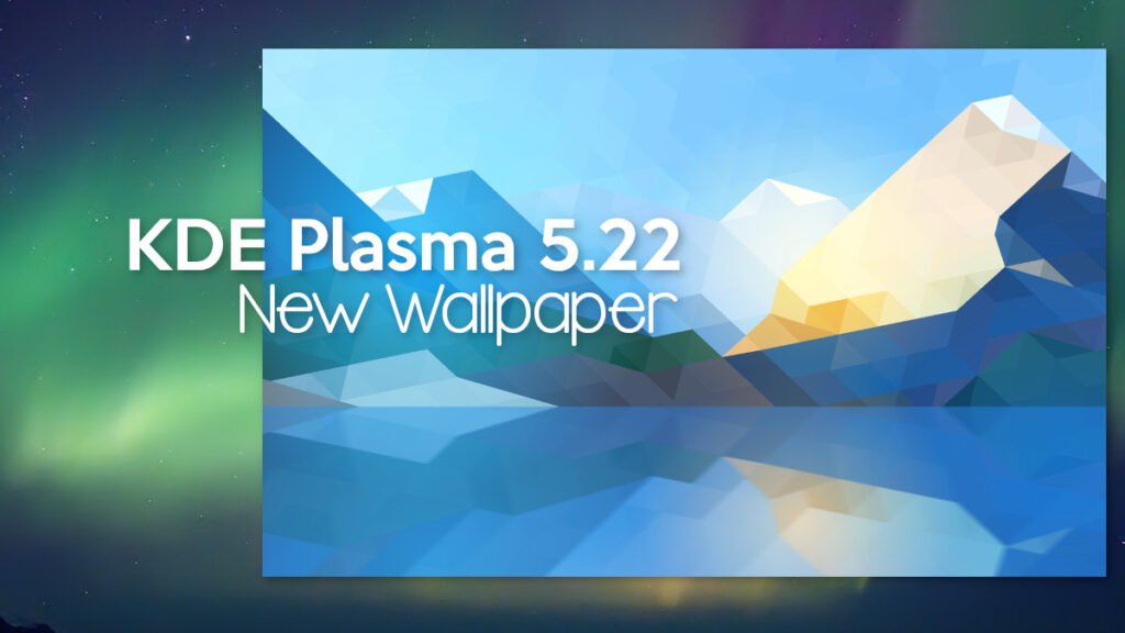New Wallpaper for KDE Plasma 5.22 is Here. And It's Very Artful
