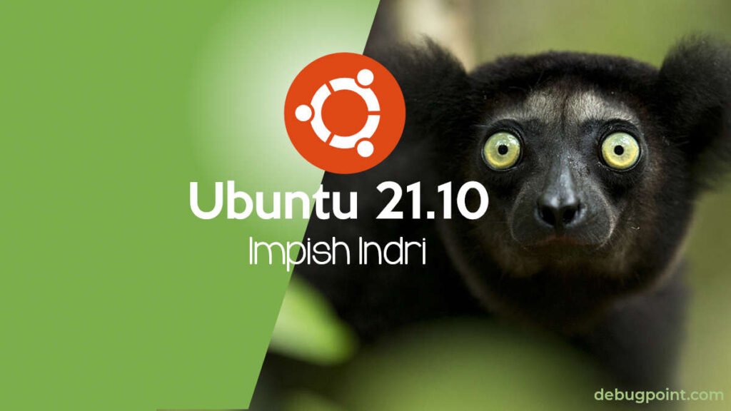 How to Upgrade to Ubuntu 21.10 From 21.04