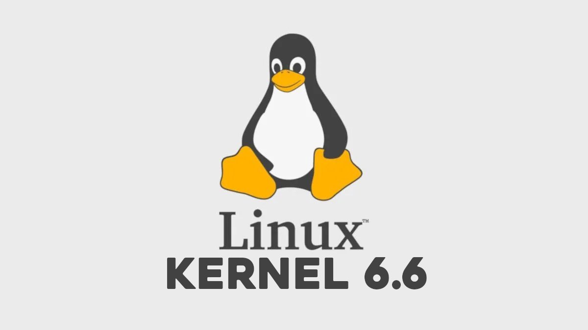 Linux Kernel 6.6 Released. This is What's New.